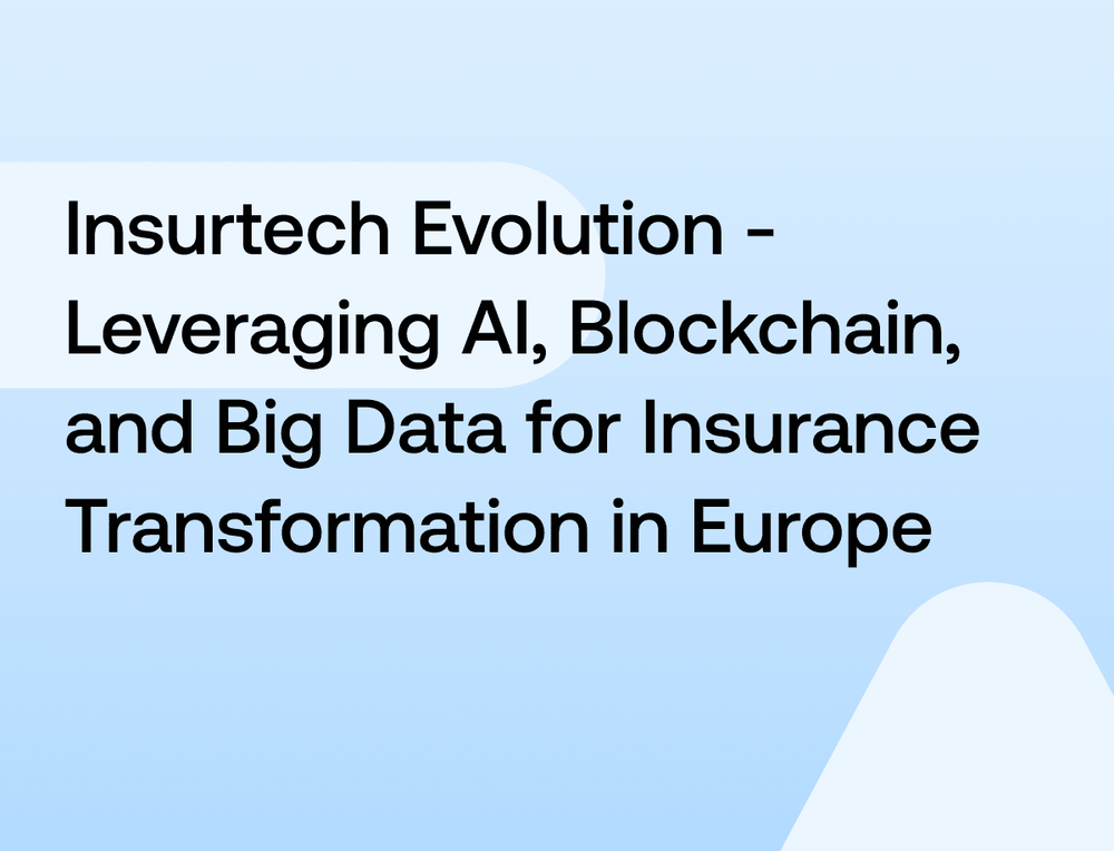 CodeXTeam | Blog | Insurtech Evolution - Leveraging AI, Blockchain, and Big Data for Insurance ...